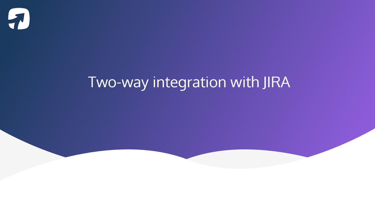 Two-way Integration with JIRA Made Easy | ProdPad