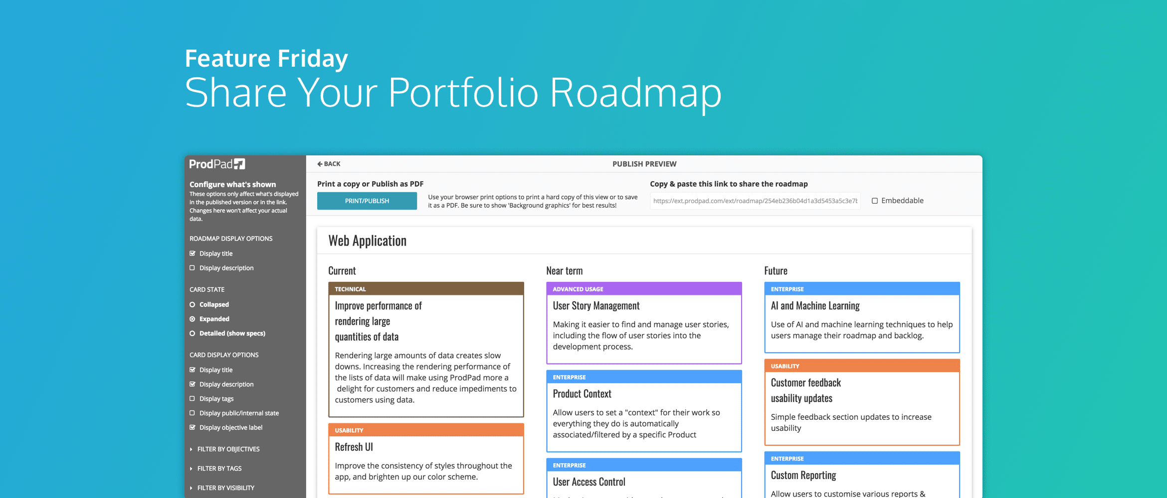 How To Share Your Product Roadmaps With Everyone | ProdPad