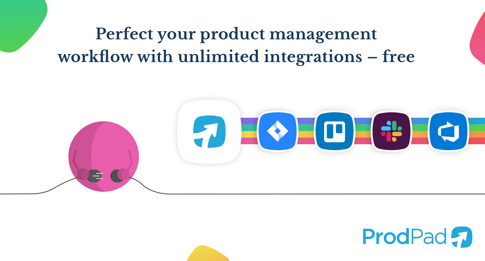 ProdPad Integrations and Apps | Product Management Software