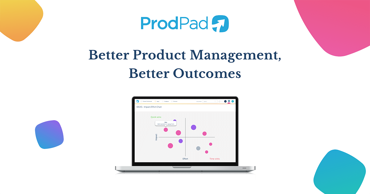 ProdPad Customer Stories Case Studies & Success Stories