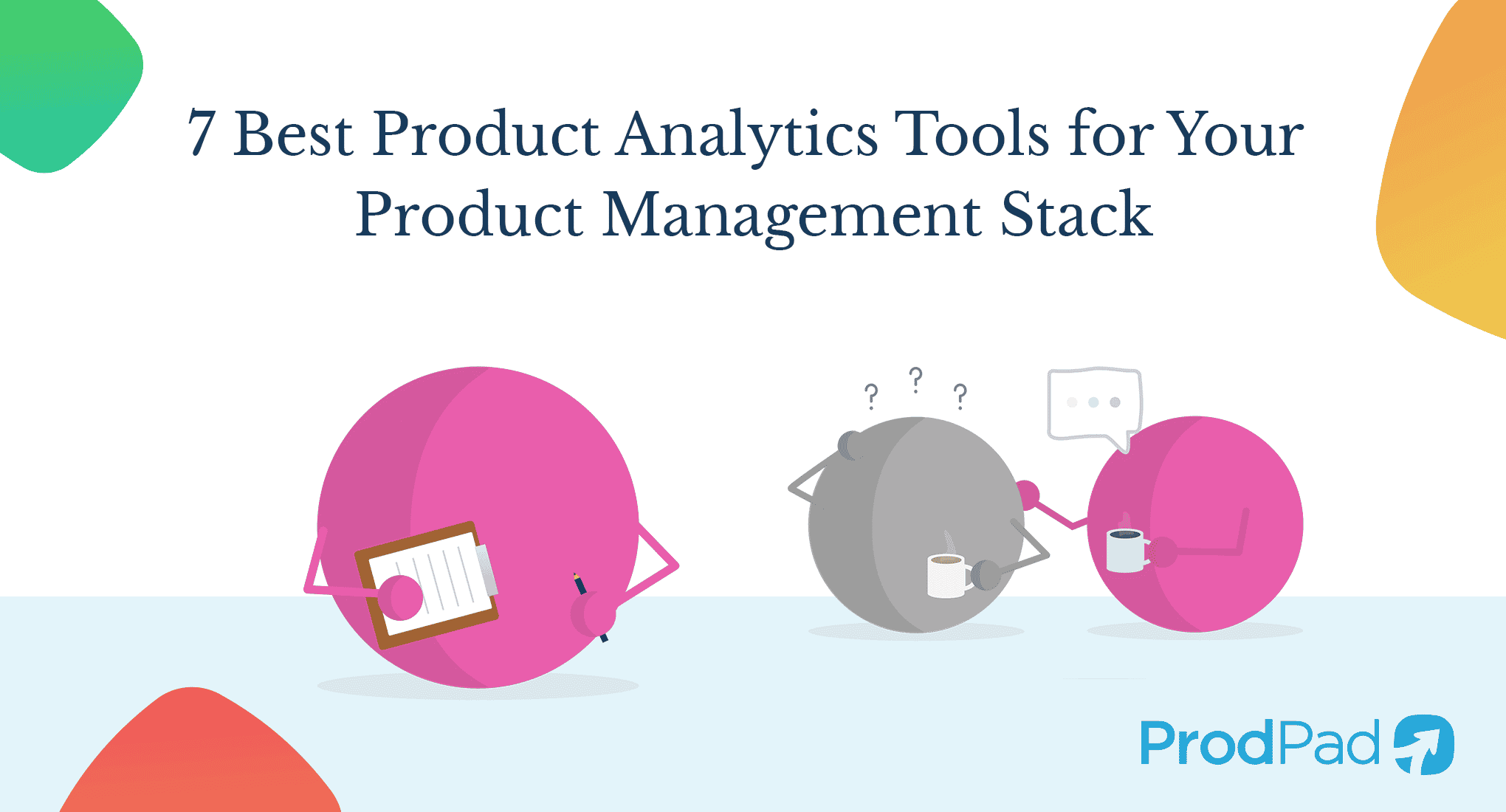 The Best Product Analytics Tools for a Product Management Stack