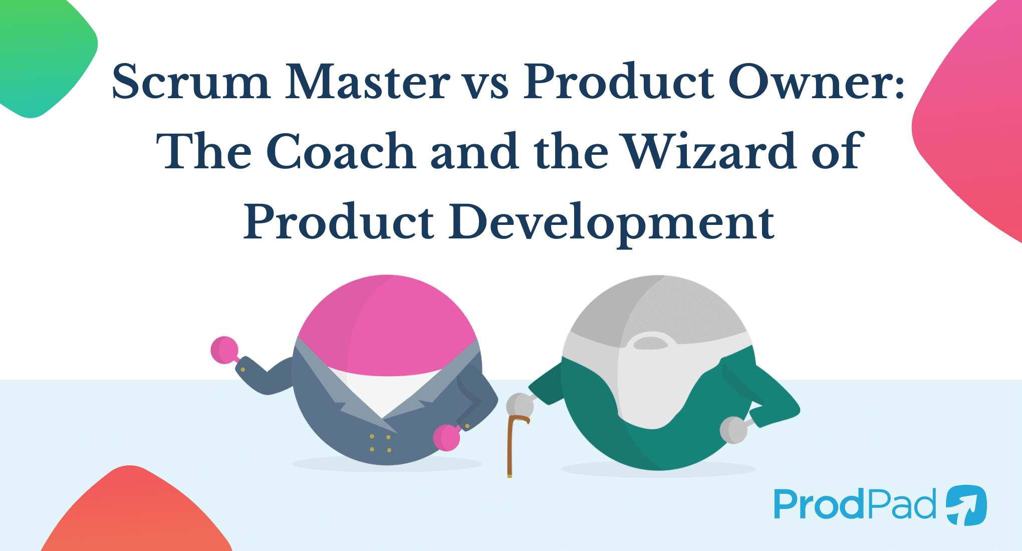 Scrum Master Vs Product Owner | ProdPad Scrum Master Vs Product Owner | ProdPad