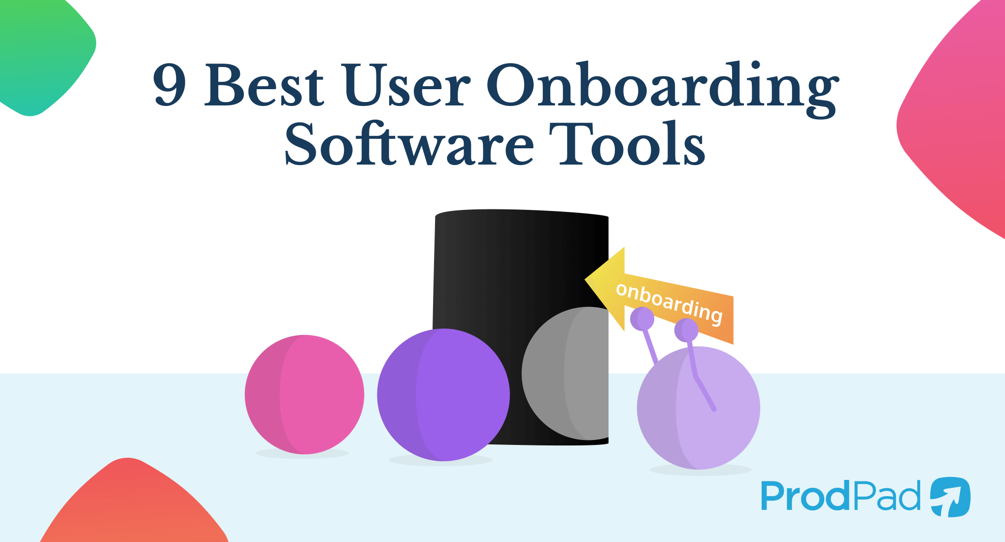 9 Best User Onboarding Software Tools | ProdPad