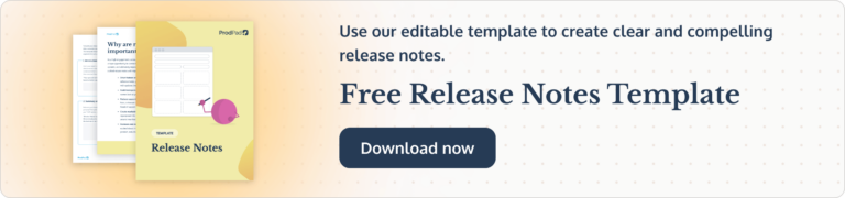 Best Release Notes Examples to Inspire You | ProdPad